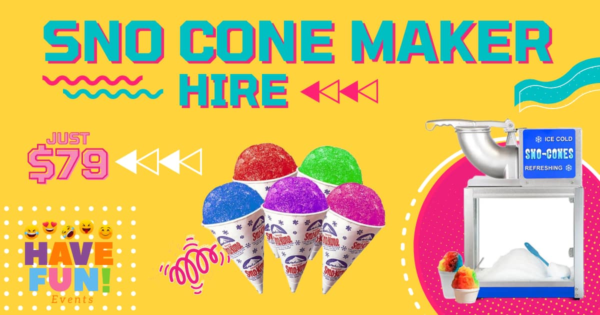 Sno Cone Machine - Have Fun Events!